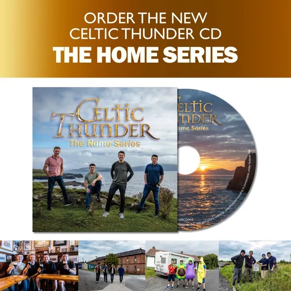 the-home-series | Celtic Thunder